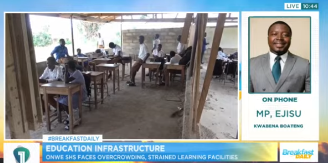 Govt must step in - Ejisu MP on Onwe SHS infrastructure gaps - Channel1 ...